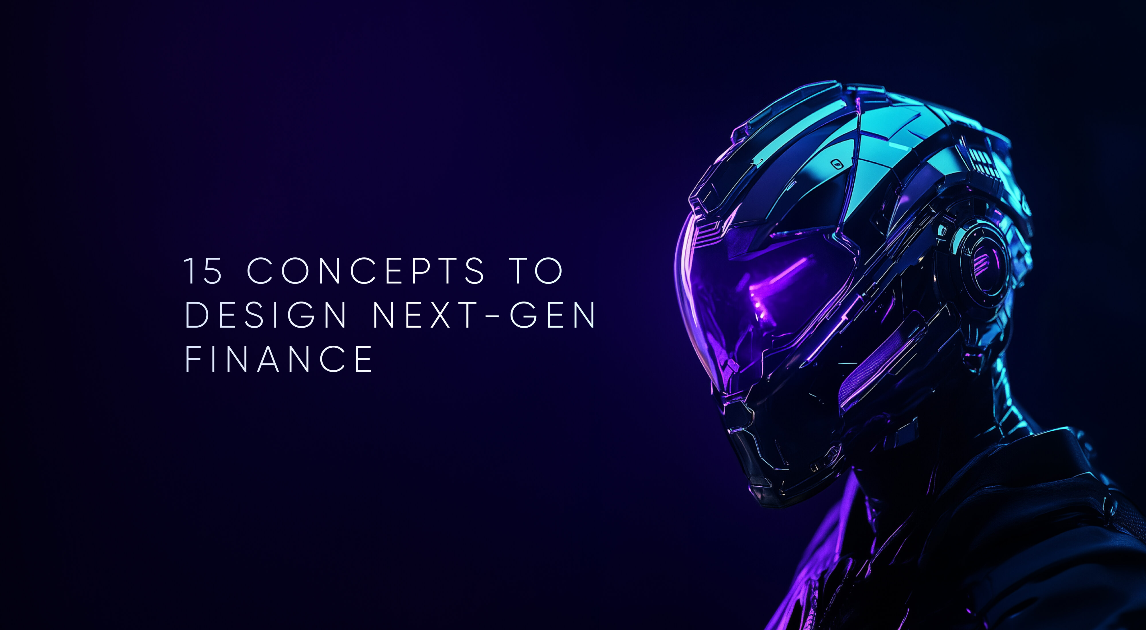 15 Design Concepts Every Financial Product Owner Should Know • UXDA ...