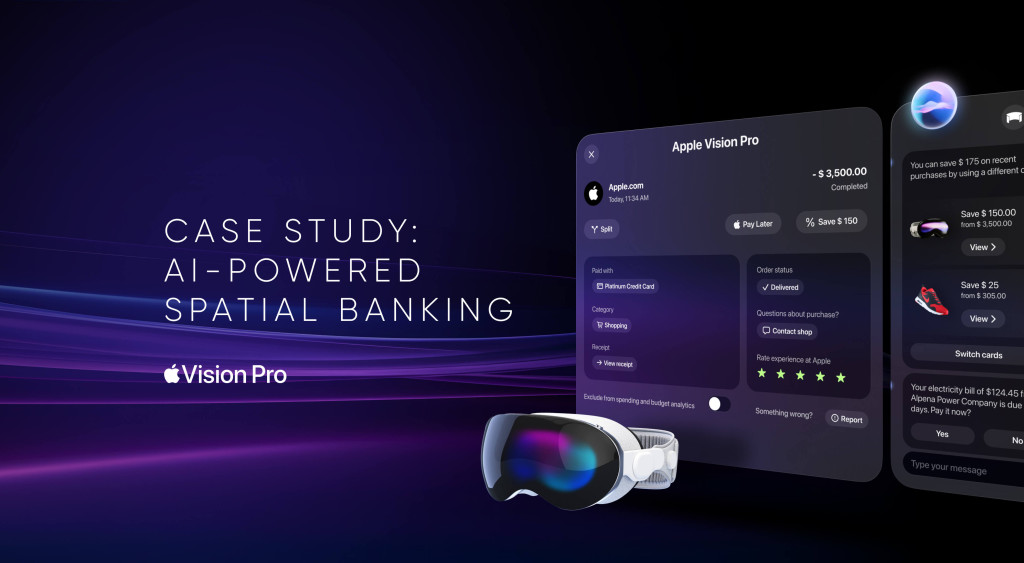 Case Study: AI Empowers Spatial Banking for Apple Vision Pro • UXDA ...
